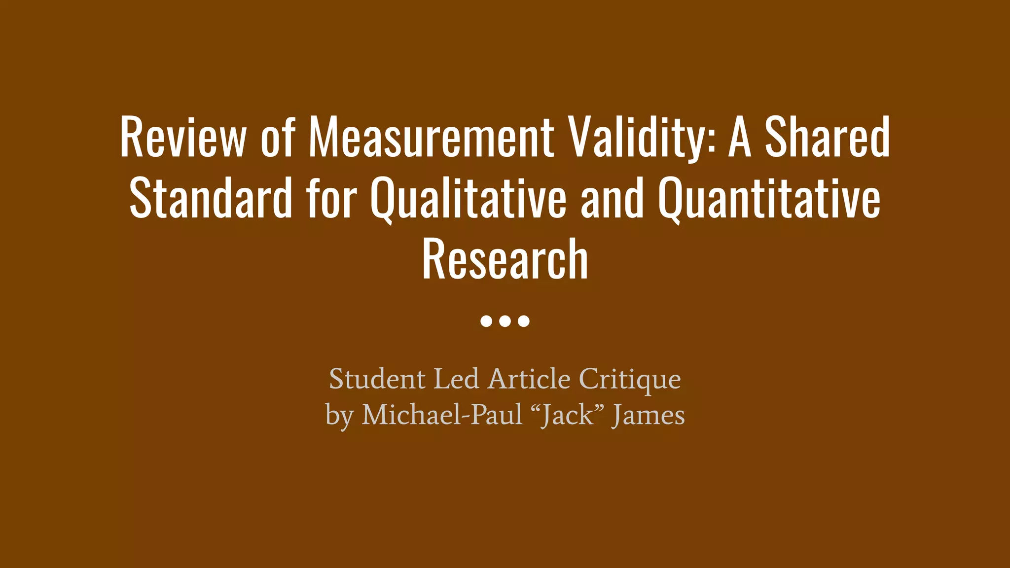 Review of Measurement Validity: A Shared Standard for Qualitative and ...