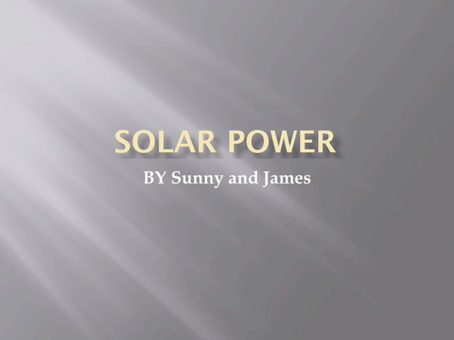 James&sunny solar power slide show | KEY