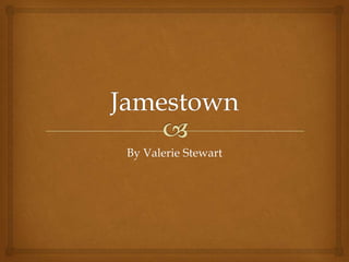 Jamestown | PPTX