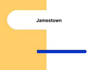 Jamestown | PPT