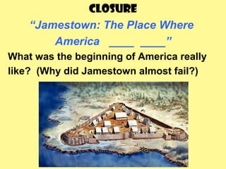 Jamestown video | PPT | North America Travel | Travel Locations