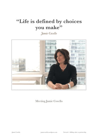 Jamie Covello - Life is defined by choices you make | PDF