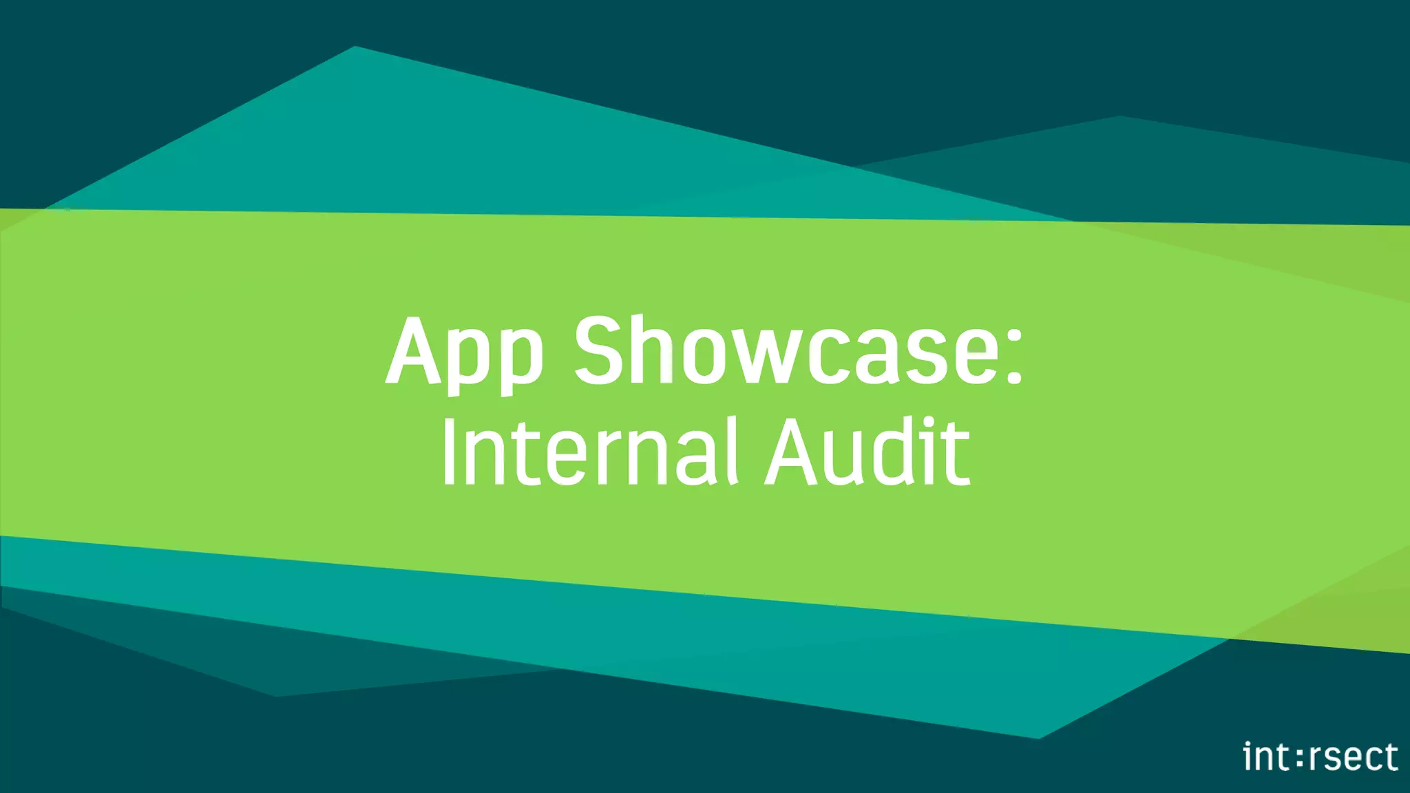 App Showcase: Internal Audit | PDF | Business | Business and Finance
