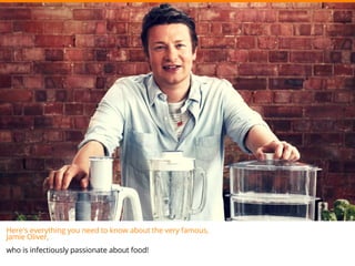 Jamie Oliver's Life Story | PDF