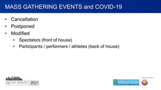 Recommencing mass gathering events in the context of COVID-19: Lessons ...