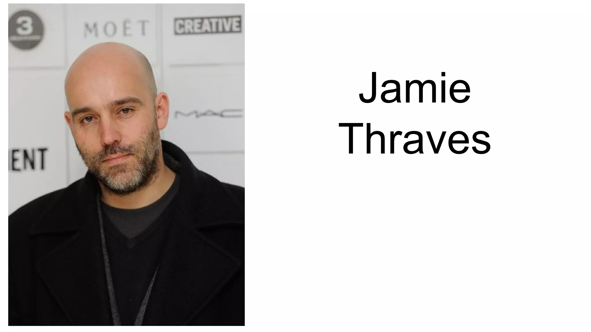 Jamie Thraves | PPT