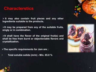 Jam, jellies, marmalade, Preserves | PPTX