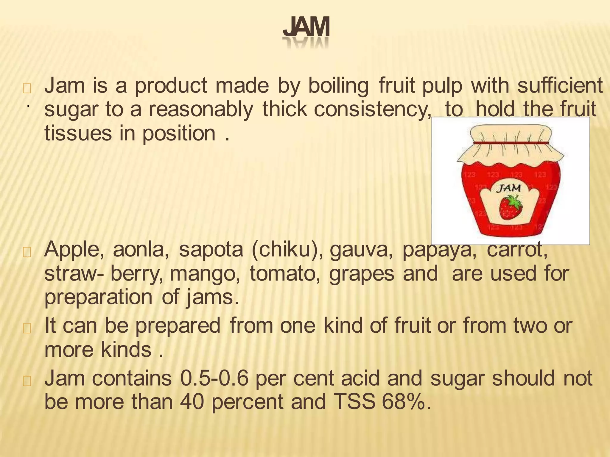 Jam jelly & marmlade preparation abhay | PDF