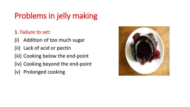 Jam, Jelly & Marmalade- Procedure & FSSAI mandates | PPTX