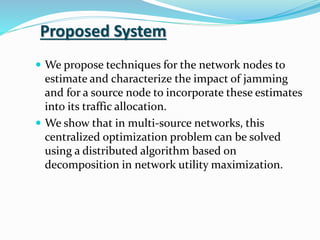 Jamming aware traffic allocation for multiple-path routing using portfolio selection. | PPT