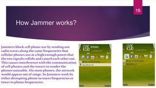 Jamming Devices and how they works? | PPTX