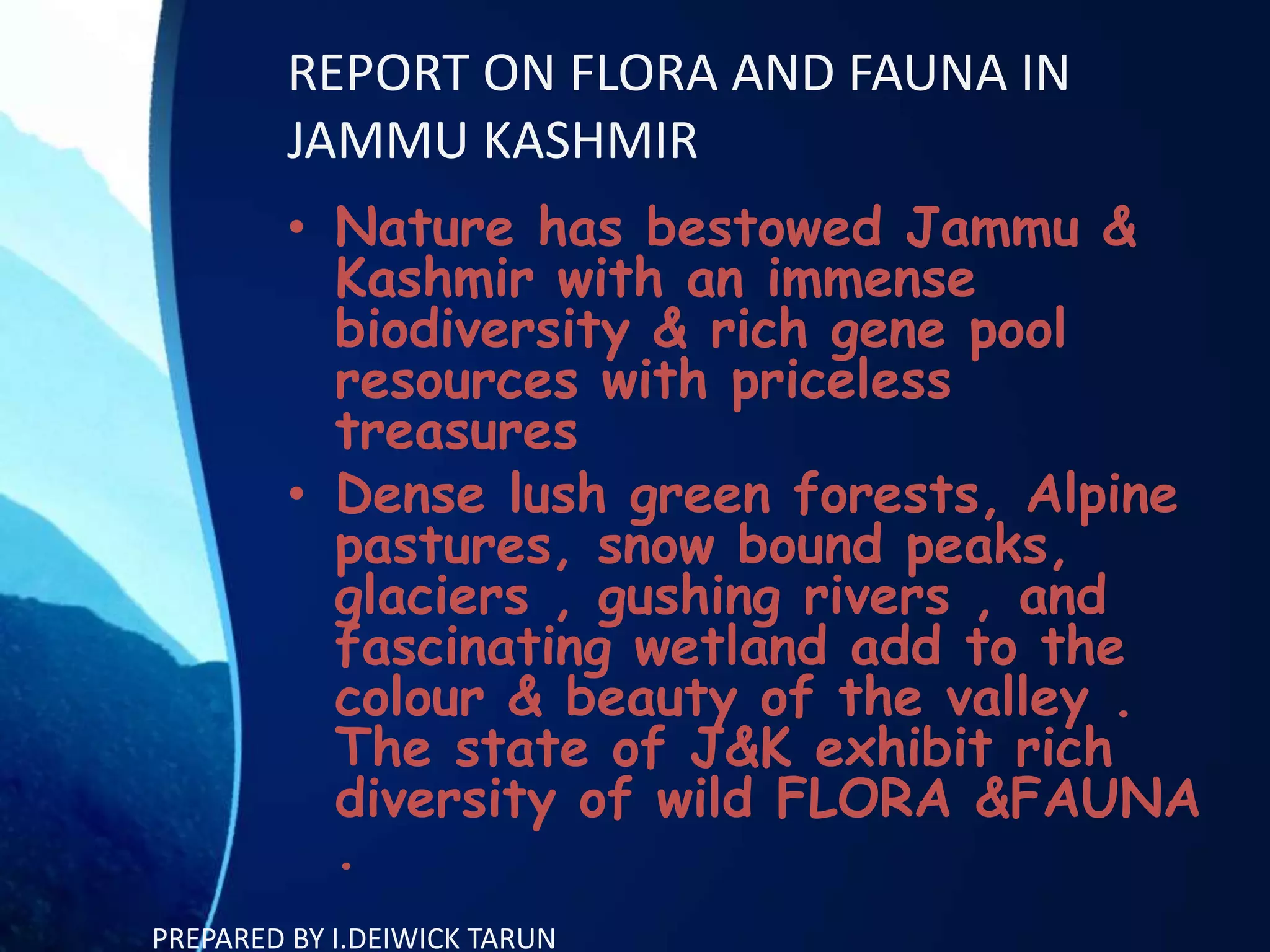 Jammu and kashmir flora and fauna | PPTX