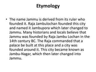 Jammu, Jammu & Kashmir J&K | PPTX