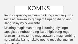 Ang Komiks sa Lipunang Pilipino | PPTX