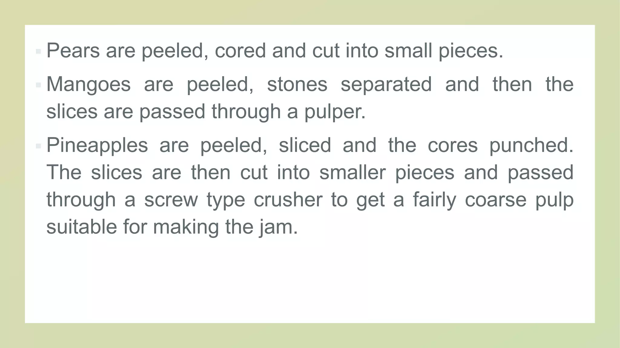 Jam preparation | PPTX