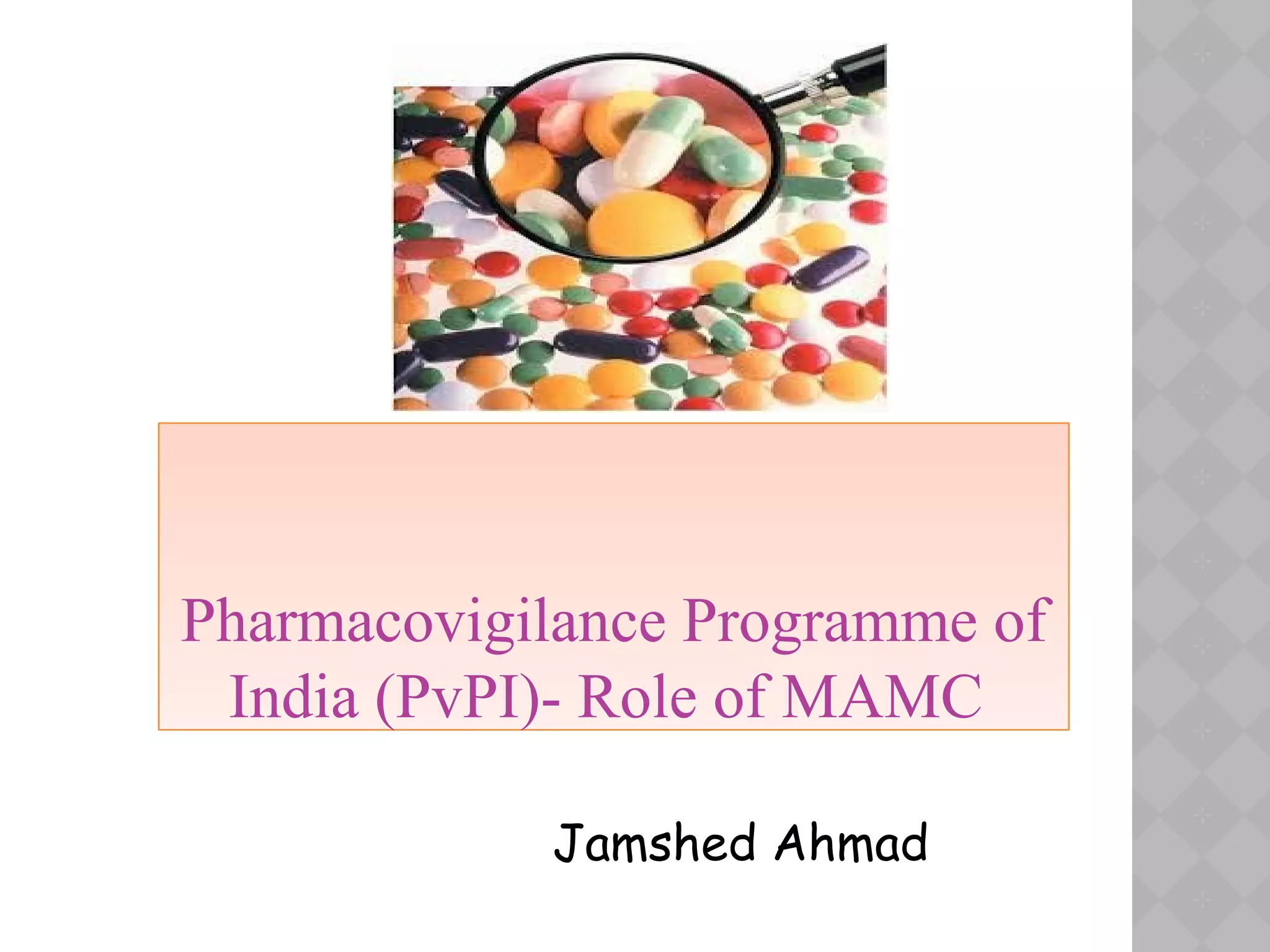 Pharmacovigilance Programme of India (PvPI) | PPT