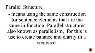 Use of Parallel Structures.............. | PPT