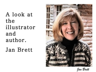 Jan Brett | PPT