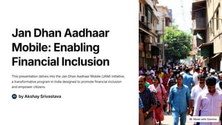 Jan-Dhan-Aadhaar-Mobile-Enabling-Financial-Inclusion.pdf