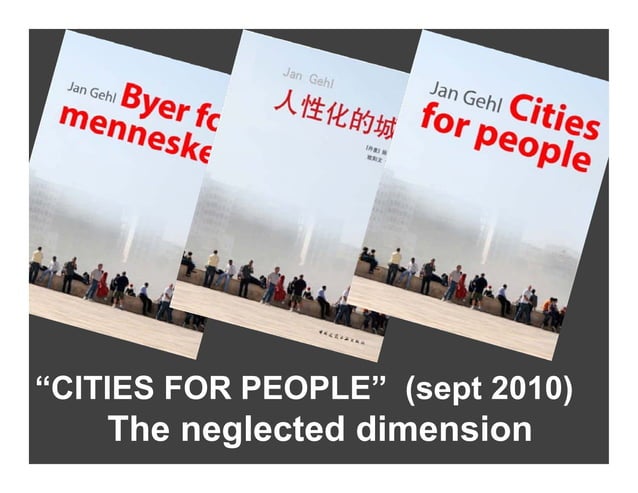 Jan Gehl - Cities for people