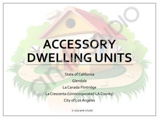 Accessory Dwelling Unit Basics for Los Angeles Area | PPTX