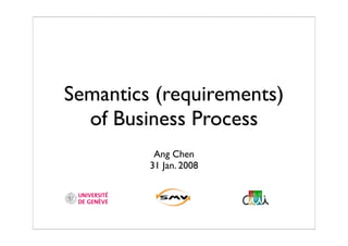 Semantics (requirements) of Business Process | PDF | Databases | Computer Software and Applications