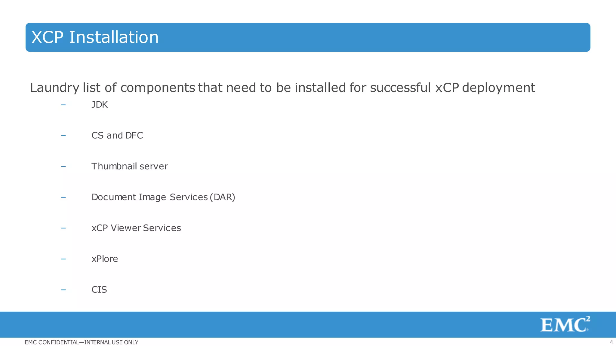 EMC Documentum - xCP 2.x Installation and Deployment | PDF
