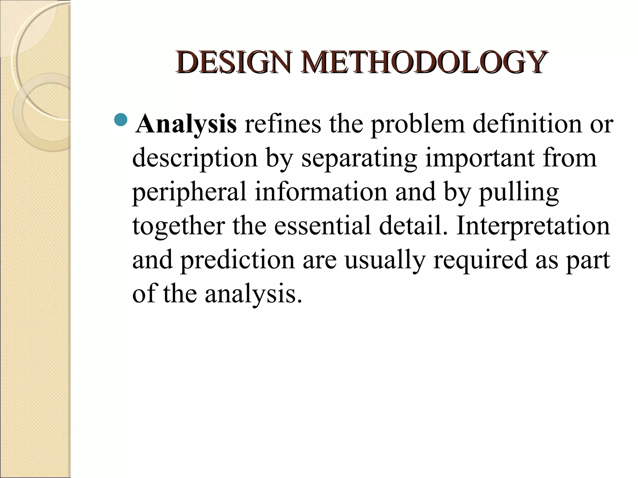 DESIGN METHODLOGY | PPT