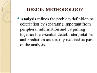 DESIGN METHODLOGY | PPT