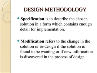 DESIGN METHODLOGY | PPT