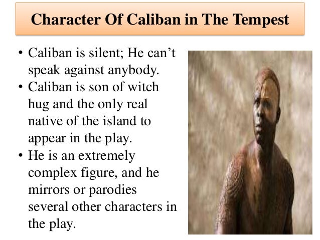 characters of Caliban and Subltern