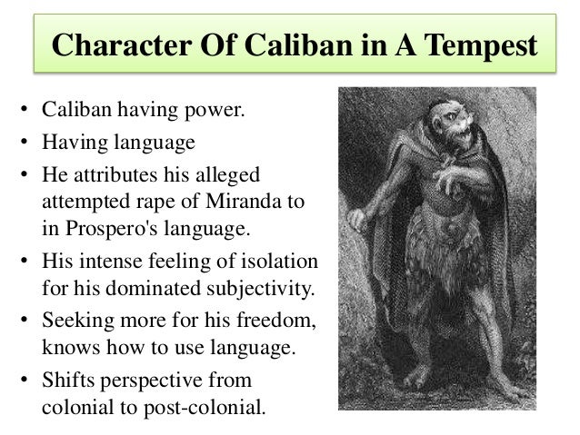 characters of Caliban and Subltern