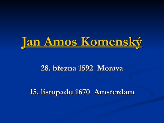 Jan amos komensky | PPT
