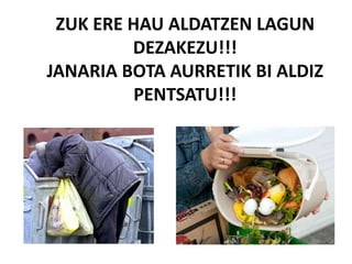 Janaria botatzea | PPTX