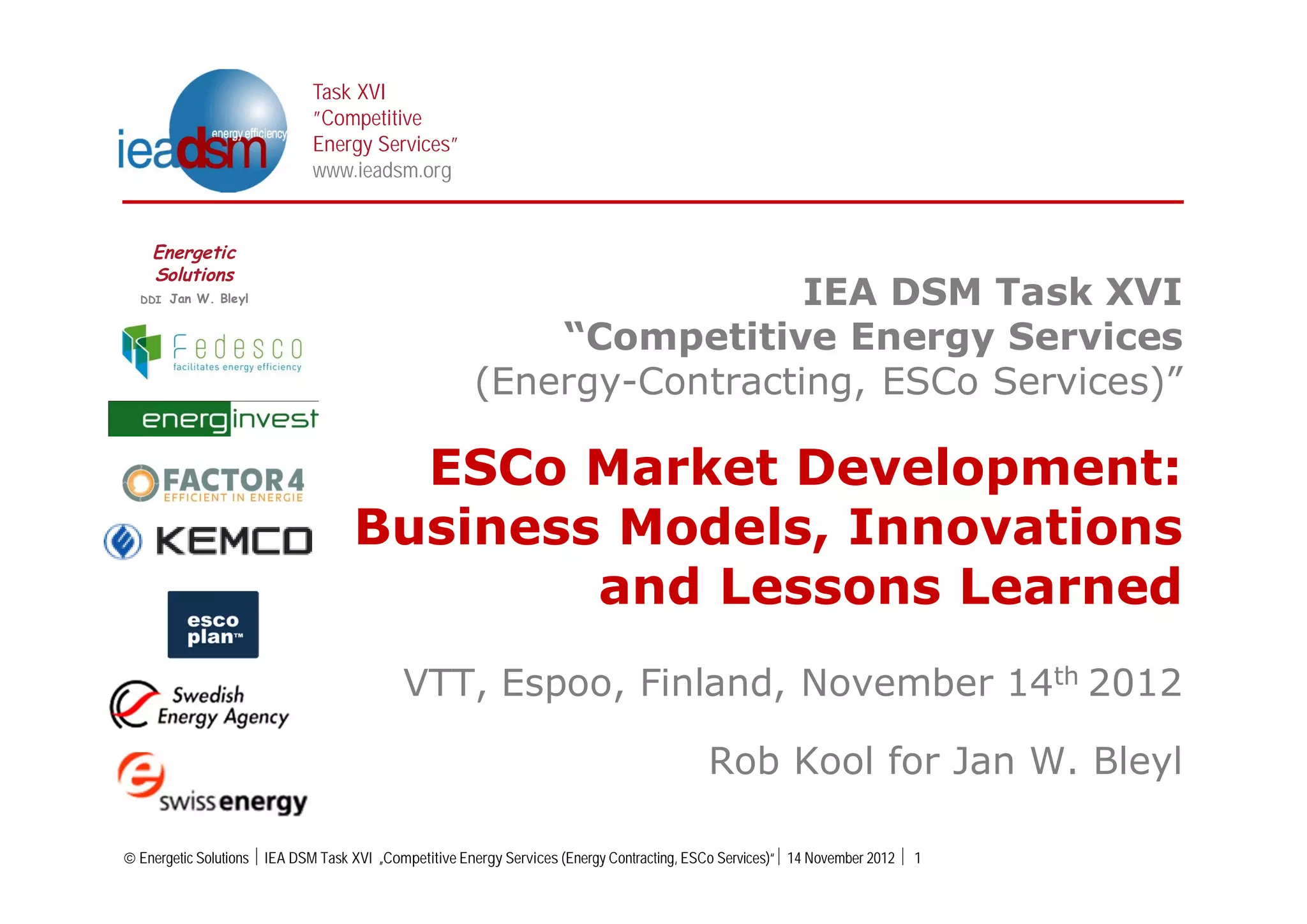 ESCo Market Development: Business Models, Innovations and Lessons ...