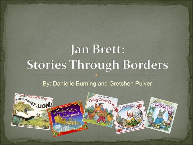 Jan Brett Presentation2 | PPT | Books and Literature