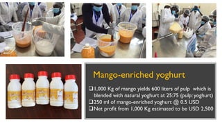 Small-scale processing of mango fruits: putting money in farmers ...