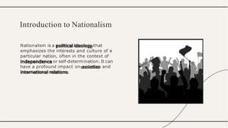 Feeling of Nationalism, What is Nationalism meant | PPT