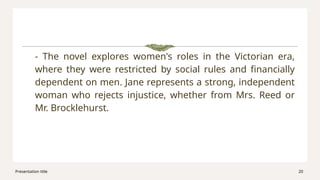 Jane Eyre.This presentation is about Jane Eyre | PPT
