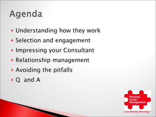 Getting the best out of recruitment consultancies | PPT