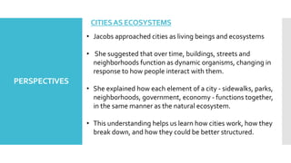 Jane Jacobs - Life and Work, a short presentation. | PPTX