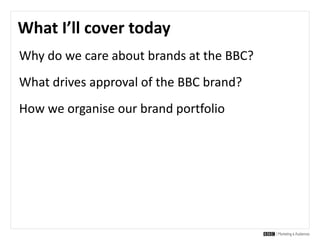 Brand architecture at the BBC. Brand Breakfast 17 April 2014 | PPTX