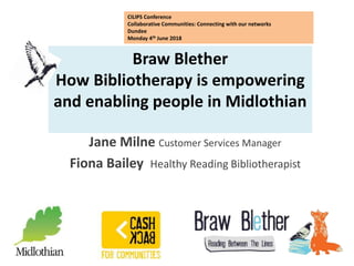 Braw Blether: How bibliotherapy is empowering and enabling people in ...