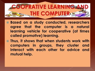 Cooperative Learning with the Computer | PPTX