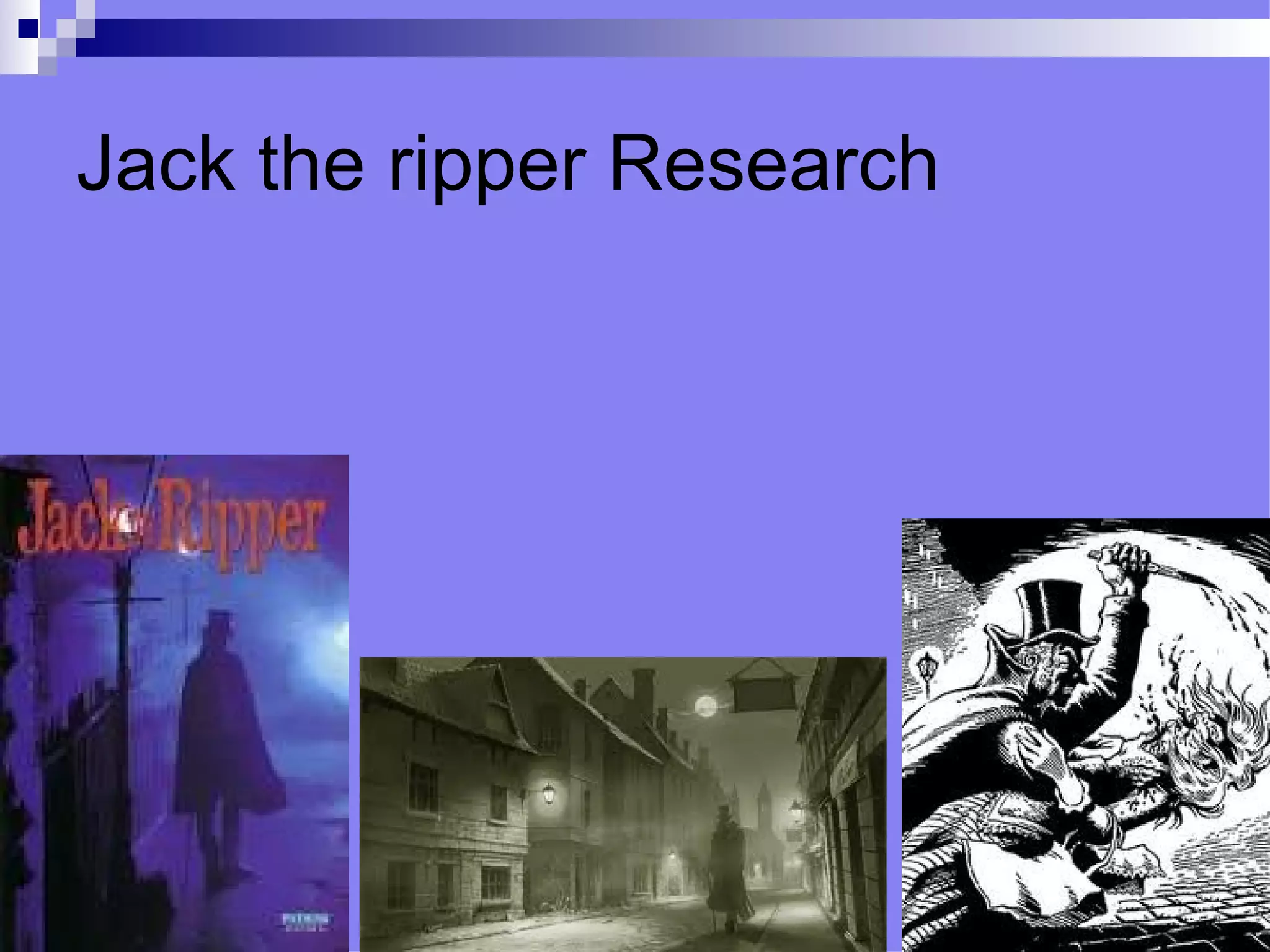 Jane the ripper | PPT