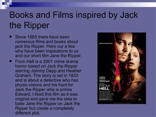 Jane the ripper | PPT