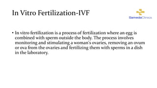 INVITRO FERTILIZATION (IVF) | PPTX