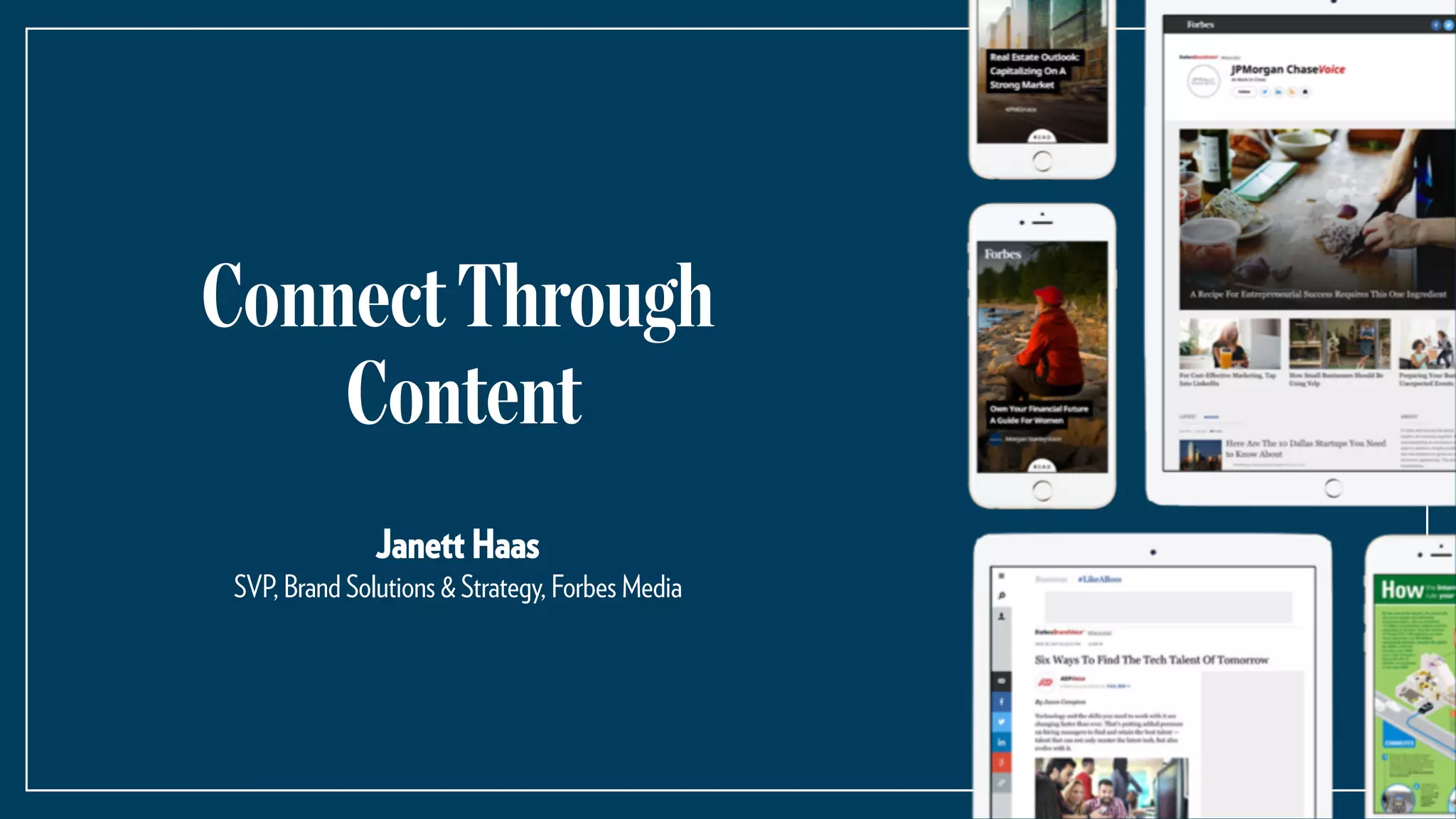 Janett Haas, Forbes - THE FUTURE OF NATIVE CONTENT - HOW FORBES IS ...