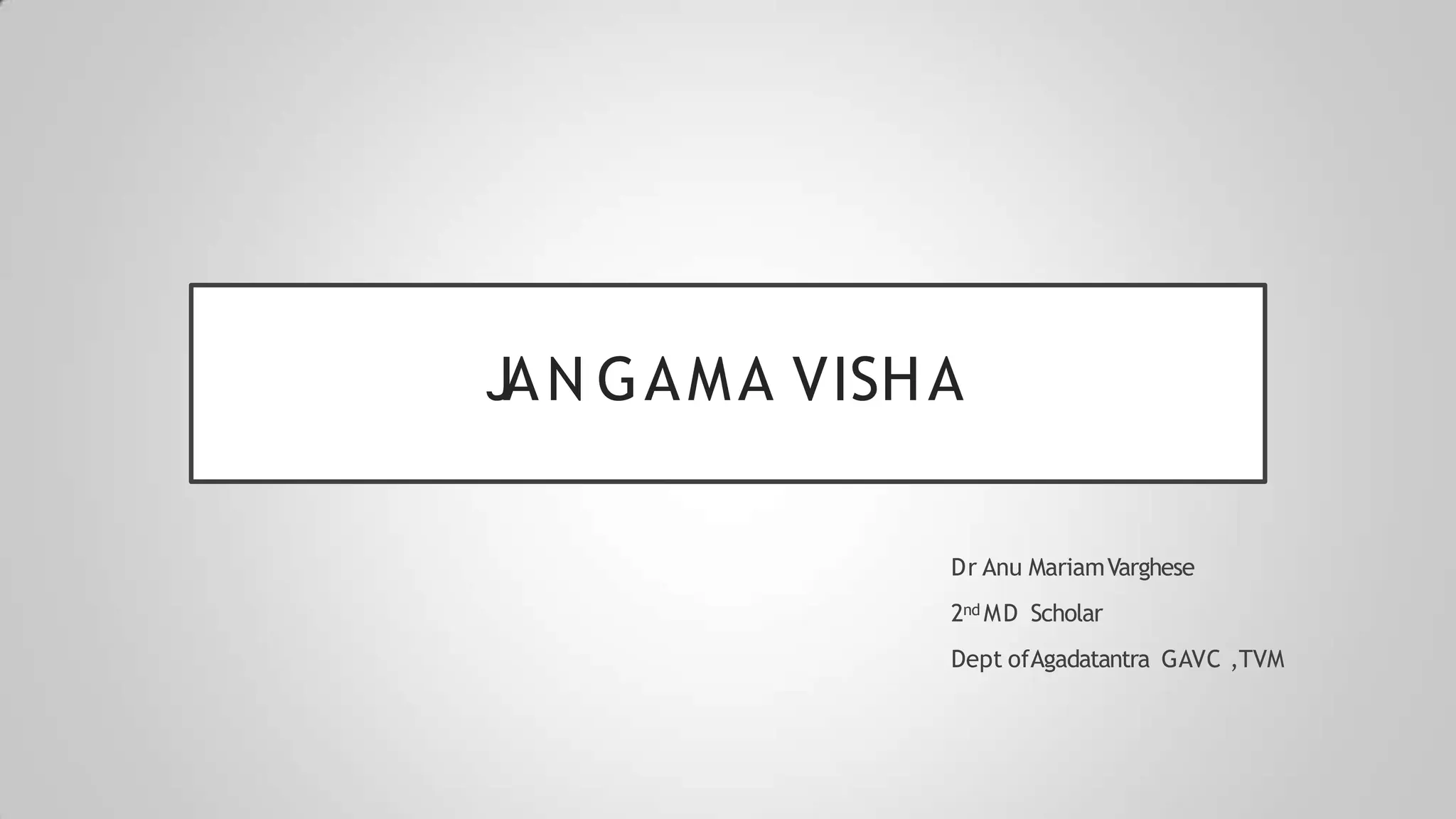 JANGAMA VISHA .pptx- | PPTX