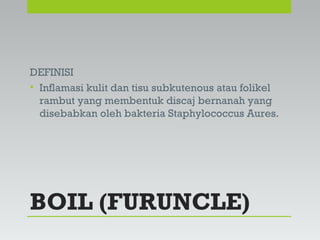 JANGKITAN - ABCESS, BOIL, SINUS, FISTULA & FISSURE | PPT